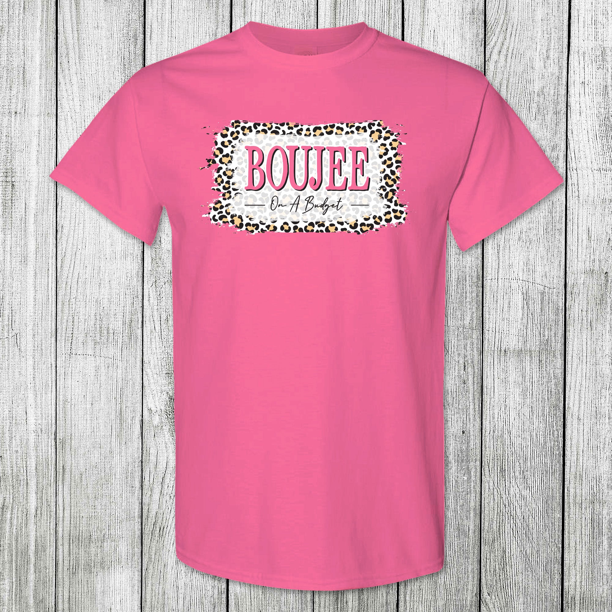 Daydream Tees Boujee On A Budget – Girls Round Here