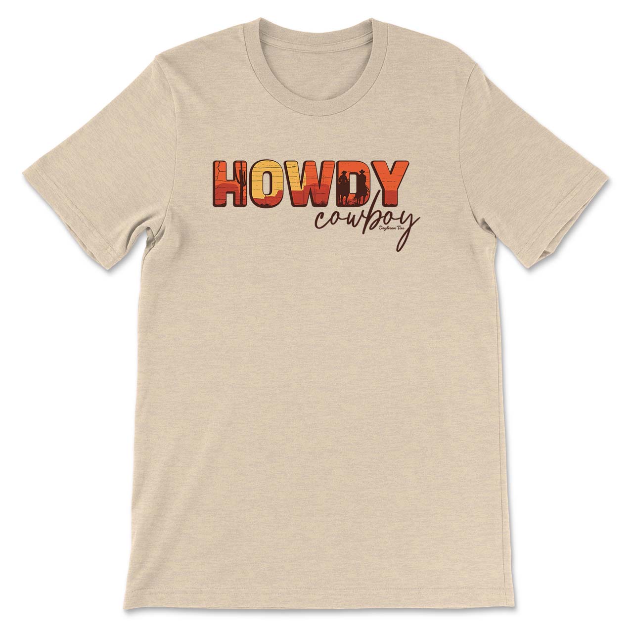 Daydream Tees Howdy – Girls Round Here